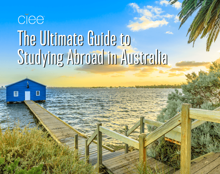 The Ultimate Guide to Studying Abroad in Australia